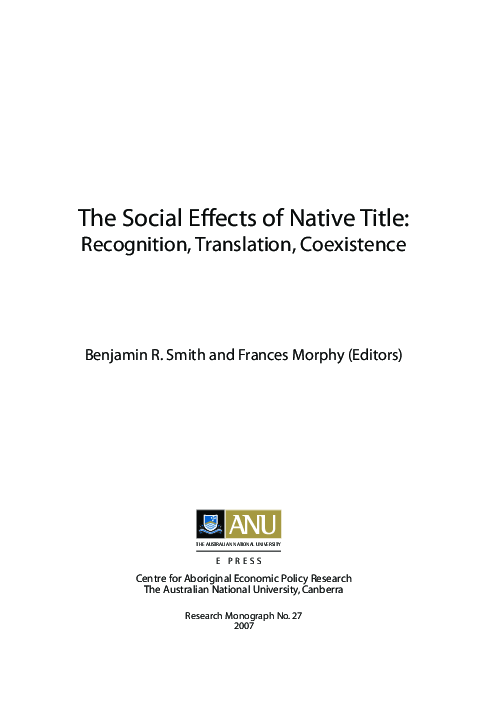 (PDF) The Social Effects of Native Title : Recognition, Translation ...