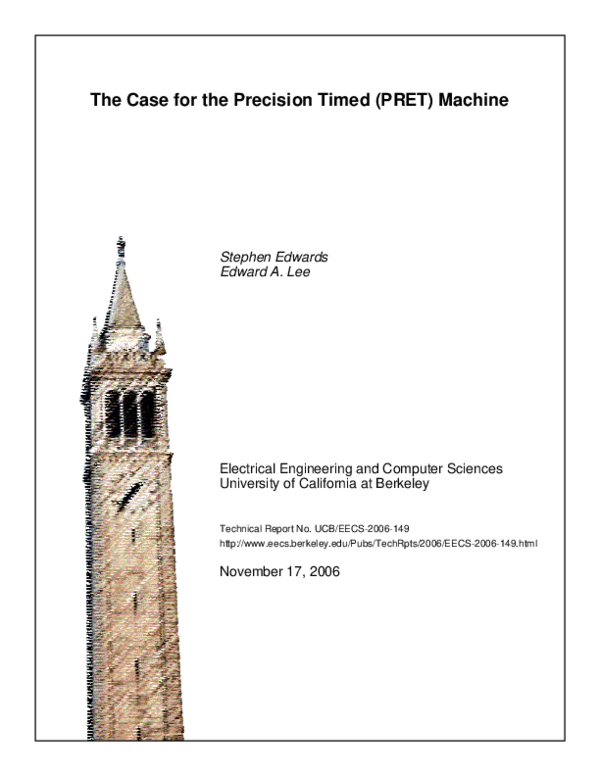 (PDF) The case for the precision timed (PRET) machine