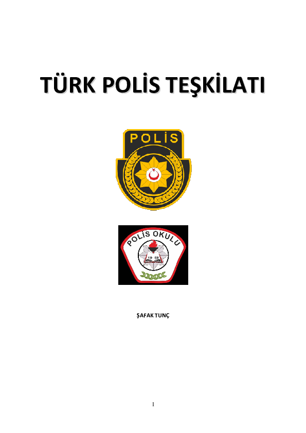 (PDF) TÜRK POLİS TEŞKİLATI TURKISH POLICE FORCE