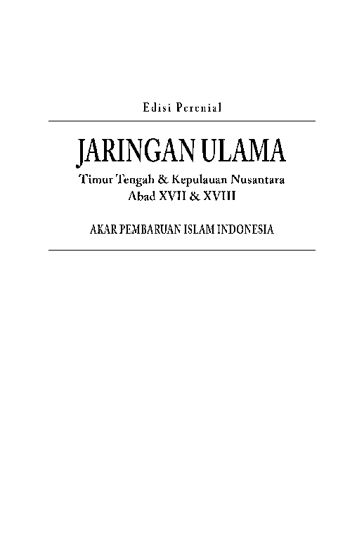 (PDF) Jaringan Ulama Timur Tengah Dan Kepulauan Nusantara Abad XVII XVIII