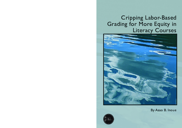 (PDF) Cripping Labor-Based Grading for More Equity in Literacy Courses