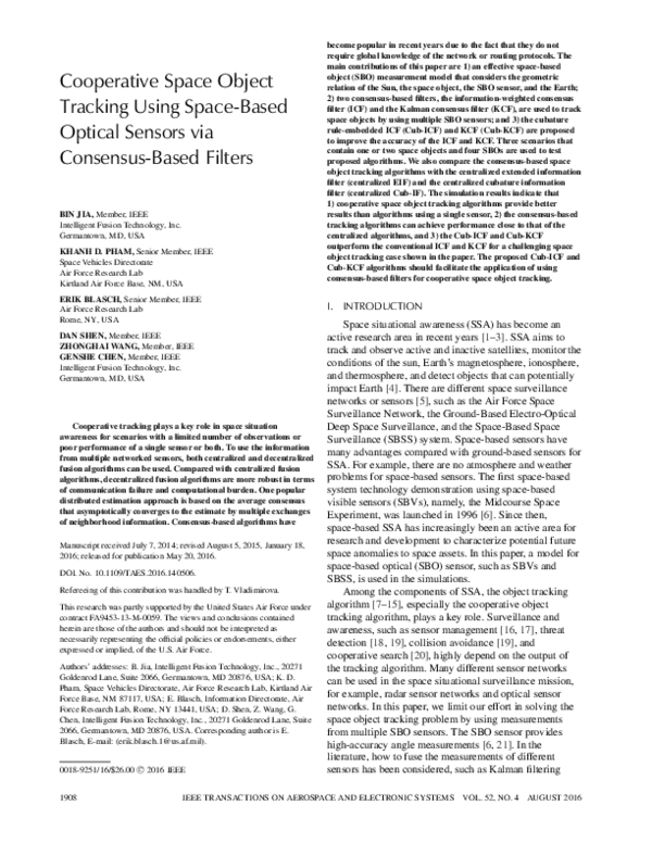 Pdf Cooperative Space Object Tracking Using Space Based Optical Sensors Via Consensus Based