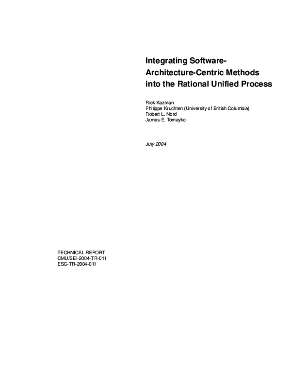 (PDF) Integrating Software-Architecture-Centric Methods into the Rational Unified Process