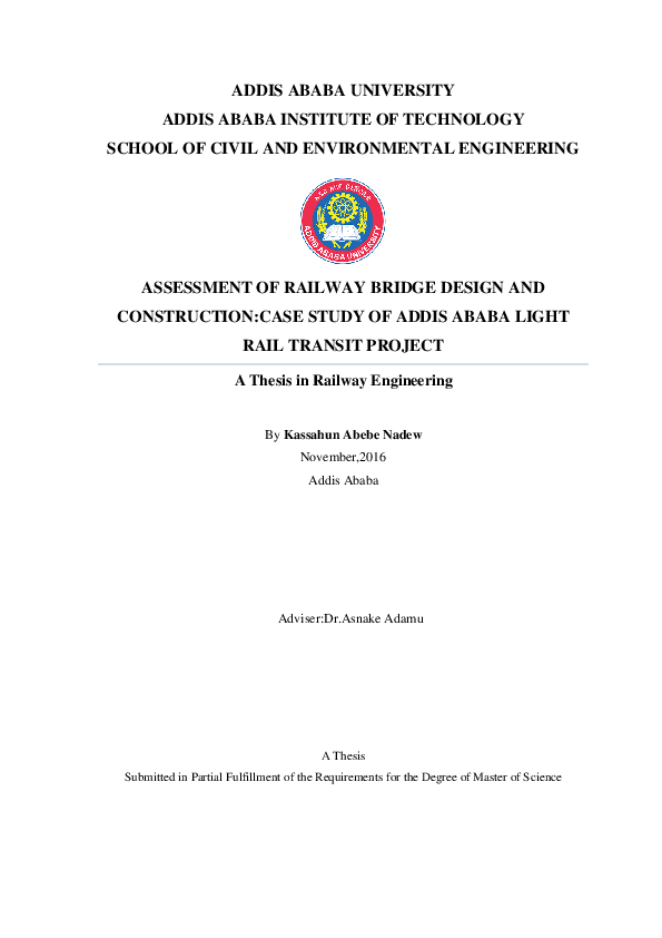 (PDF) Assessment of Railway Bridge Design and Construction: Case Study of Addis Ababa LRT Project