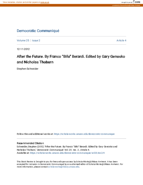 (PDF) After the Future. By Franco “Bifo” Berardi. Edited by Gary Genosko and Nicholas Thoburn
