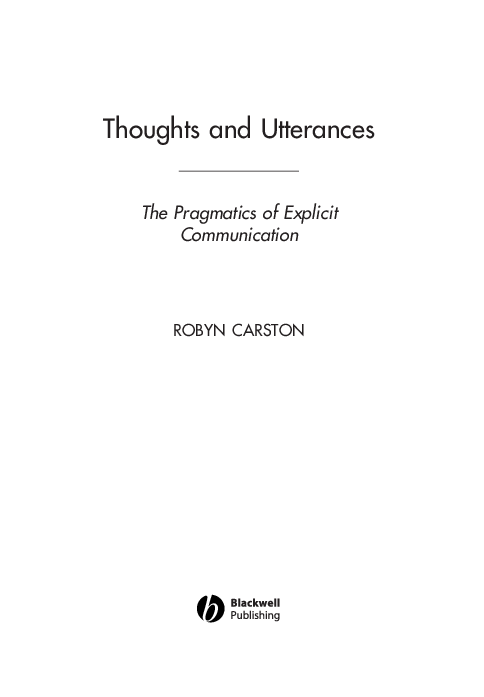(PDF) Thoughts and Utterances: The Pragmatics of Explicit Communication