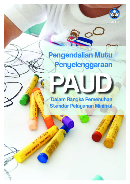 (PDF) Pengendalian mutu penyelenggaraan PAUD : dalam rangka pemenuhan standar pelayanan minimal PAUD