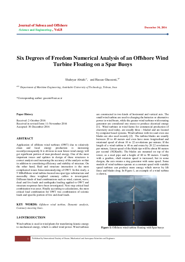 Pdf Six Degrees Of Freedom Numerical Analysis Of An Offshore Wind Turbine Floating On A Spar Buoys