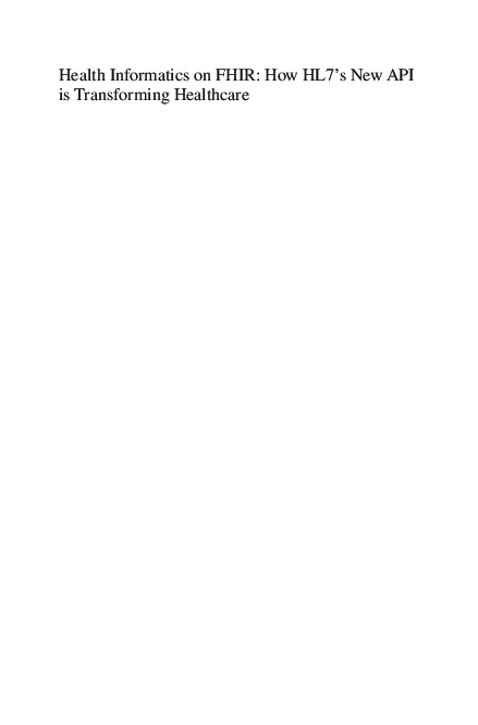 (PDF) Health Informatics on FHIR: How HL7's New API is Transforming ...