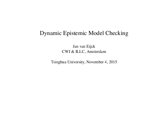 (PDF) Dynamic Epistemic Model Checking