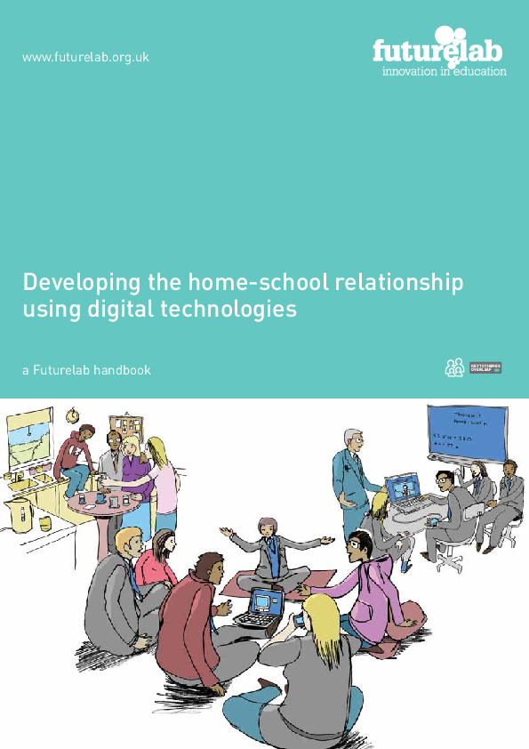 (PDF) Developing the home-school relationship using digital technologies