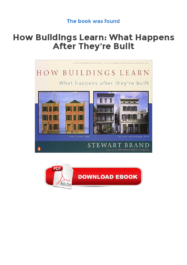 (PDF) How Buildings Learn: What Happens After They're Built