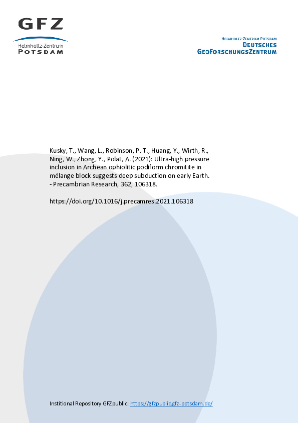 (PDF) Ultra-high pressure inclusion in Archean ophiolitic podiform ...