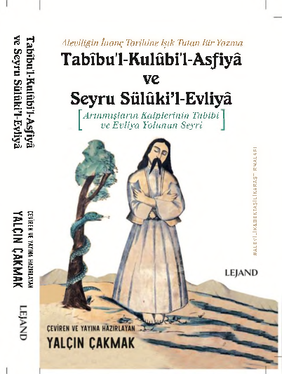 (PDF) Yalçın Çakmak (çeviren ve yayına hazırlayan), Tabîbu'l-Kulûbi'l ...