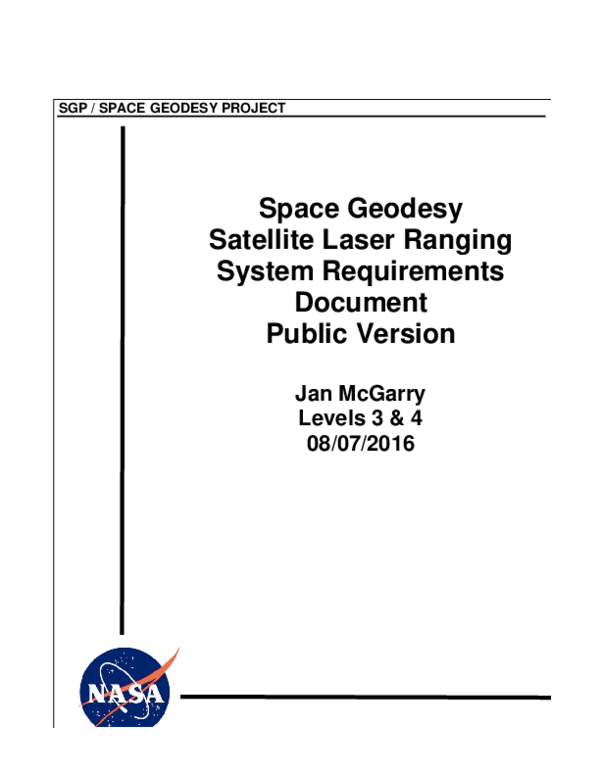 Space Geodesy Satellite Laser Ranging System Requirements Document Public Version