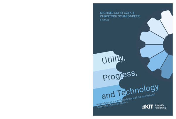 (PDF) Utility, Progress, and Technology: Proceedings of the 15th ...