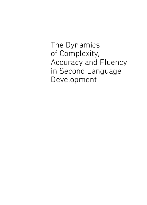 (PDF) The Dynamics of Complexity, Accuracy and Fluency in Second ...