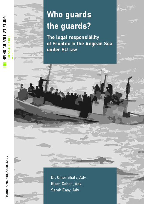 (PDF) Who guards the guards? The legal responsibility of Frontex in the ...