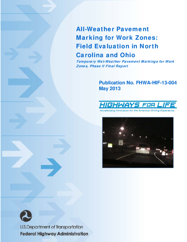 (PDF) Temporary Wet-Weather Pavement Markings for Work Zones, Phase II ...