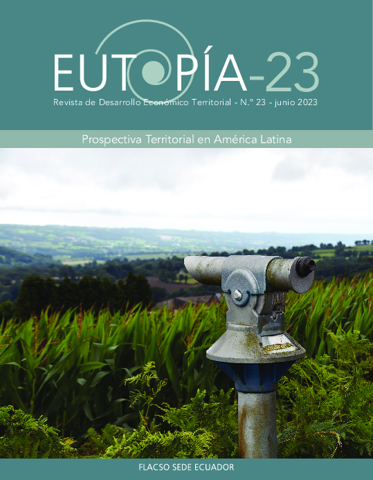 (PDF) Revista Eutopía Núm. 23 (2023): Prospectiva Territorial en América Latina