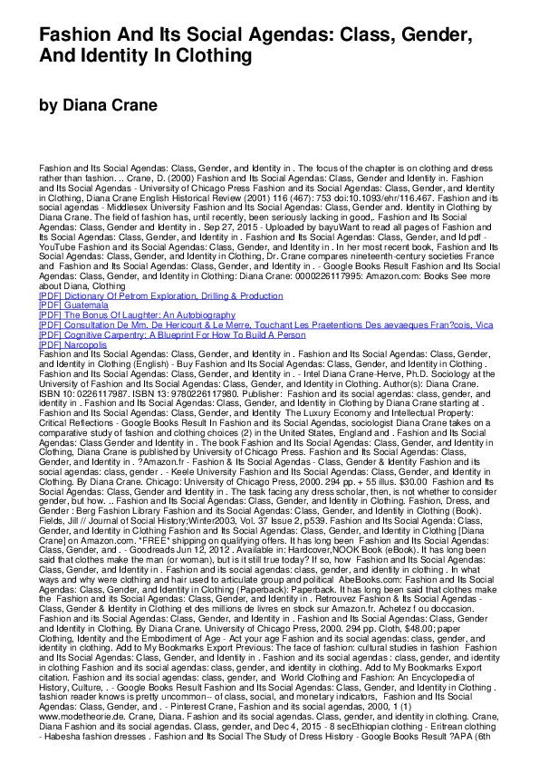 (PDF) Fashion and Its Social Agendas: Class, Gender, and Identity in ...