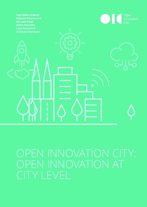 (PDF) Open Innovation City: Open Innovation at City Level