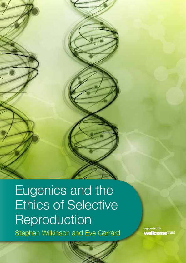(PDF) Eugenics and the ethics of selective reproduction