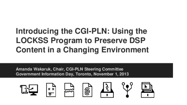 (PDF) Introducing the CGI-PLN: Using the LOCKSS Program to Preserve DSP Content in a Changing ...
