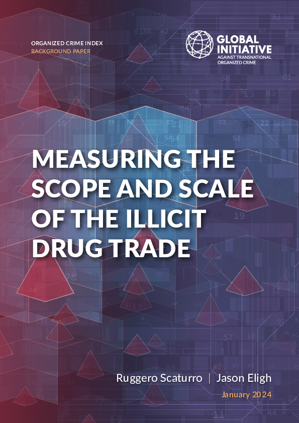 (PDF) MEASURING THE SCOPE AND SCALE OF THE ILLICIT DRUG TRADE