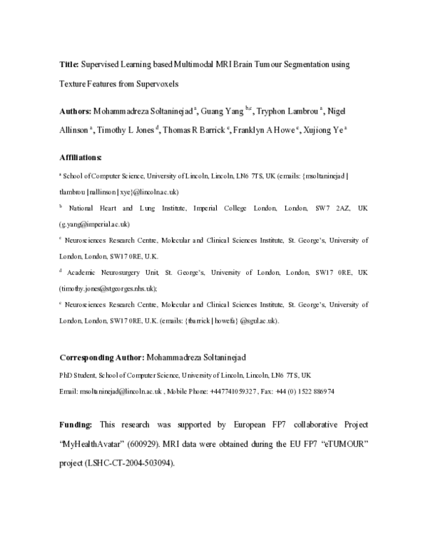 Pdf Supervised Learning Based Multimodal Mri Brain Tumour Segmentation Using Texture Features