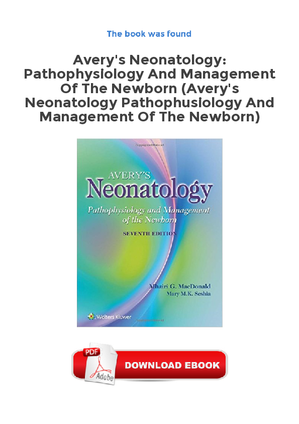 (PDF) Avery’s Neonatology: Pathophysiology and Management of the Newborn