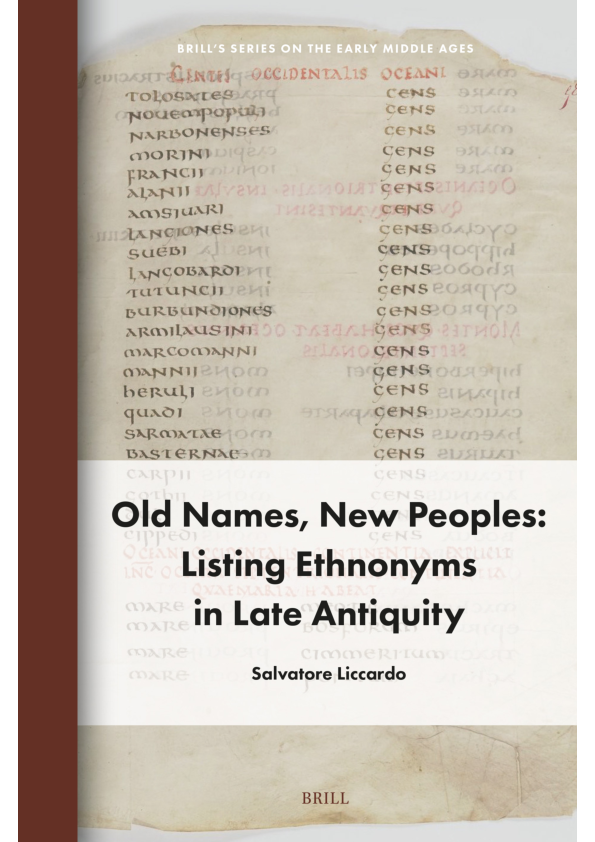 (PDF) Old Names, New Peoples: Listing Ethnonyms in Late Antiquity
