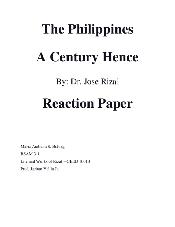 (PDF) Reaction Paper on "The Philippines A Century Hence" by Dr. Jose ...