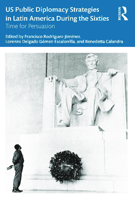 (PDF) US Public Diplomacy Strategies in Latin America During the Sixties