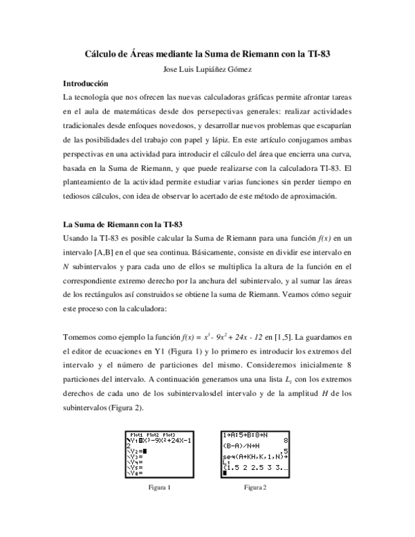 (PDF) El rincón de la calculadora gráfica: Cálculo de áreas mediante la suma de Riemann con la TI-83