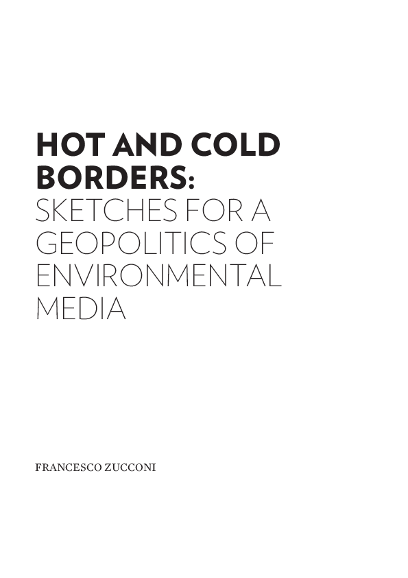 (PDF) Hot and Cold Borders: Sketches for a Geopolitics of Environmental ...
