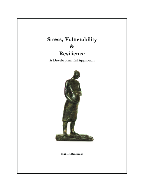 (PDF) Stress, vulnerability and resilience, a developmental approach