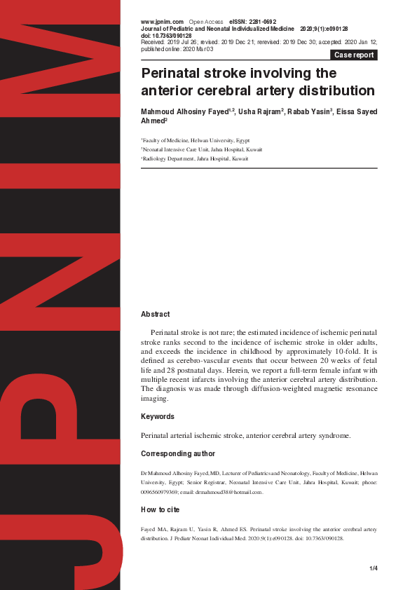 Perinatal stroke involving the anterior cerebral artery distribution