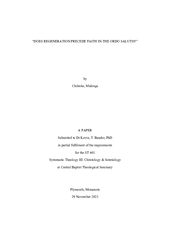 (PDF) DOES REGENERATION PRECEDE FAITH IN THE ORDO SALUTIS v