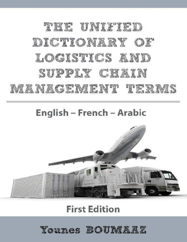 (PDF) The Unified Dictionary of Logistics and Supply Chain Management ...