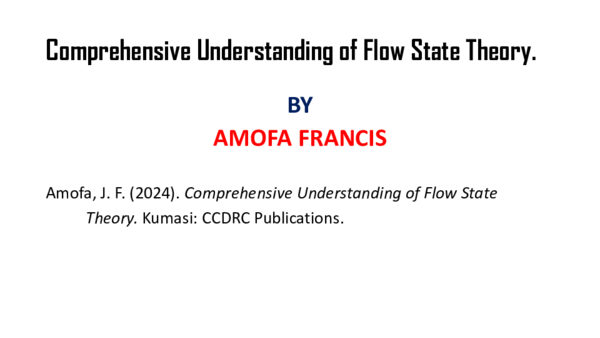 (PDF) Comprehensive Understanding of Flow State Theory