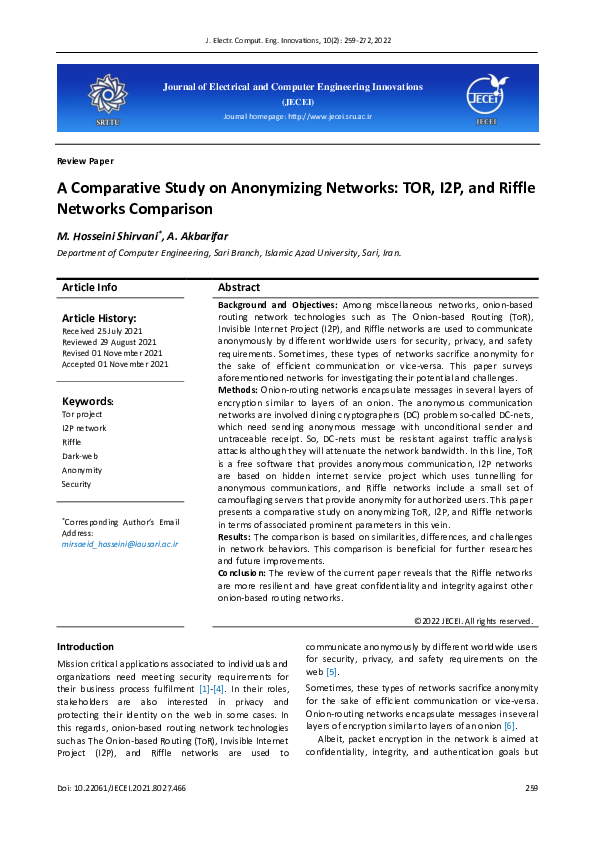 A Comparative Study on Anonymizing Networks: TOR, I2P, and Riffle ...