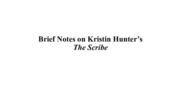 (PPT) Brief Notes on Kristin Hunter’s The Scribe