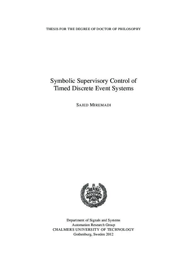 (PDF) Symbolic Supervisory Control of Timed Discrete Event Systems | Knut Åkesson - Academia.edu