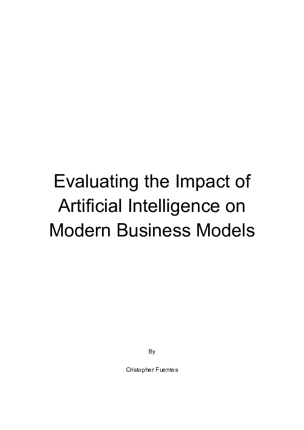 (PDF) Evaluating the Impact of Artificial Intelligence on Modern Business Models