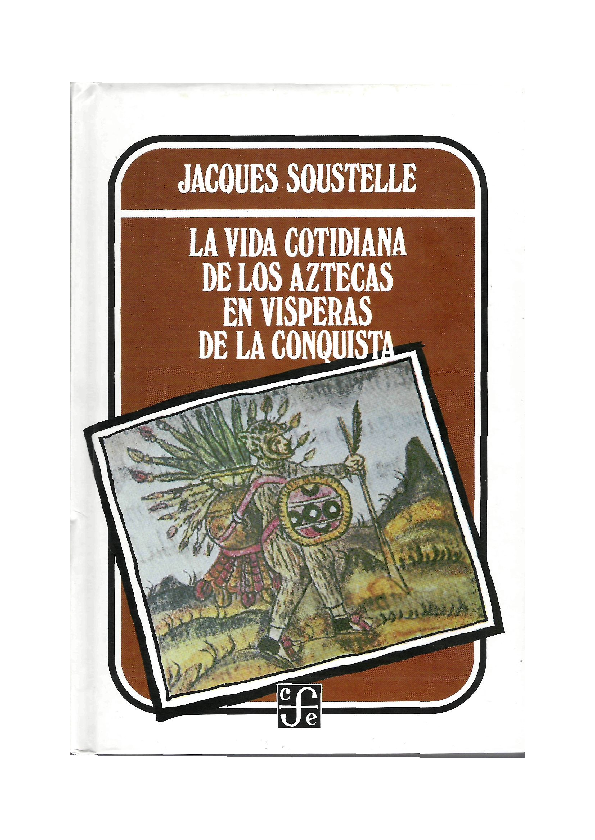(PDF) La vida cotidiana de los aztecas