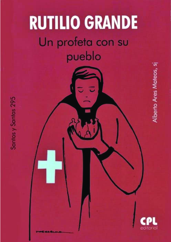 (PDF) [2023] Rutilio Grande: Un profeta con su pueblo