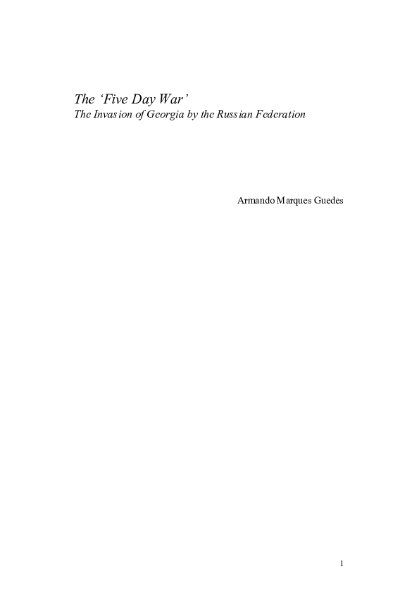 (DOC) Armando Marques Guedes (2009), The Five Day War. The Invasion of ...