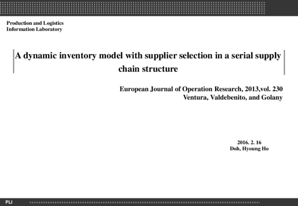 (PDF) A dynamic inventory model with supplier selection in a serial ...