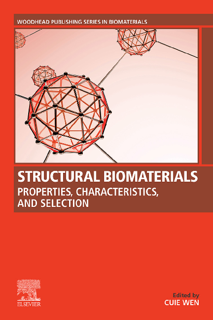 (PDF) Structural Biomaterials - Structural Biomaterials Properties ...